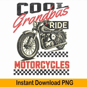 Cool Grandpas Ride Motorcycles Png, Funny Grand Father Png, Biker Png ...
