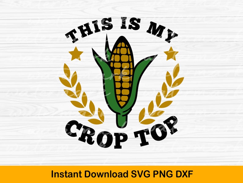 Funny Country Svg This is My Crop Top Svg Farm Life Farmer - Etsy