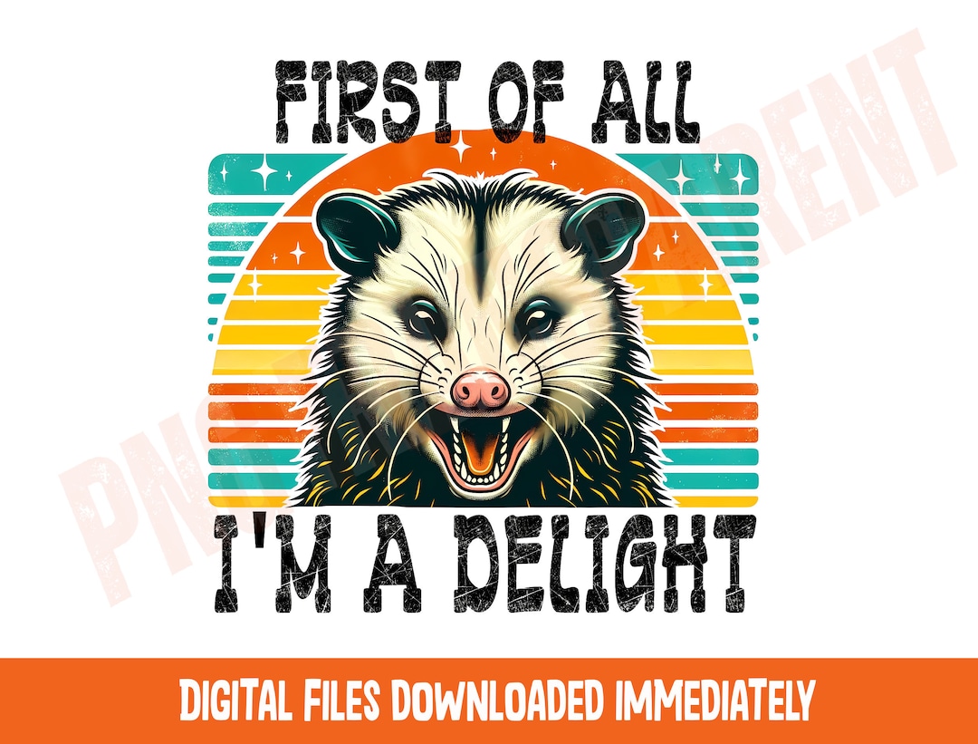 First of All I'm A Delight Png, Angry Possum Png, Opossum Png ...