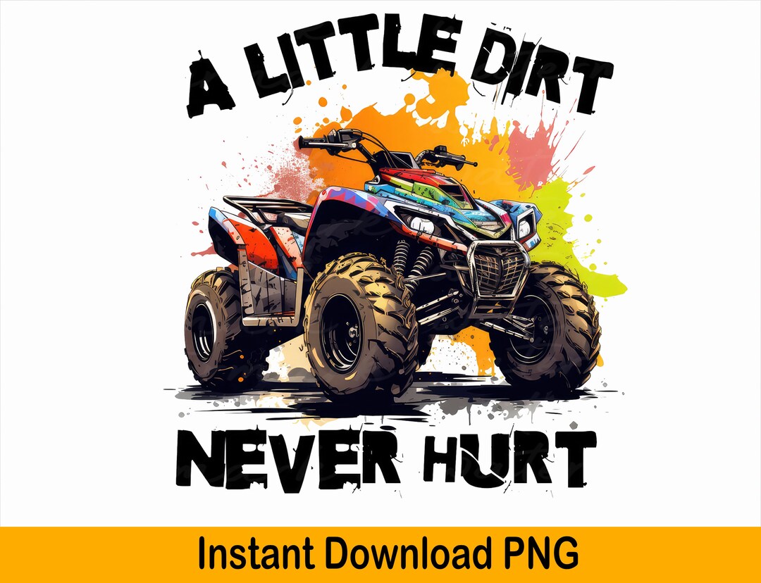 Funny ATV 4 Wheeler PNG: Dirt Bike Design (digital Download) - Etsy