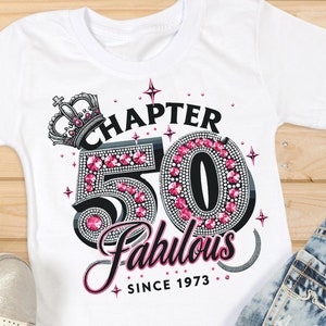 50th Birthday Png, Chapter 50 Fabulous Since 1973, 50th Birthday Png - Etsy