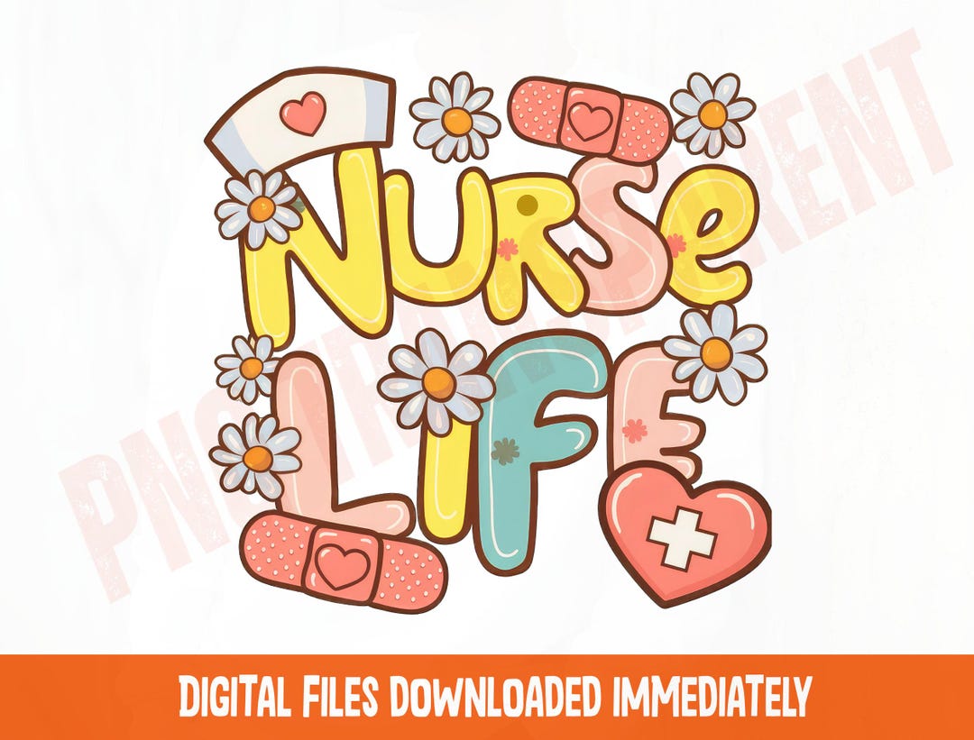Nurse Life Png Sublimation, Nurse Life Clipart, Nursing Png, Nurse ...