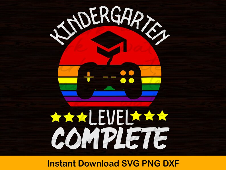 Kindergarten Graduation Svg Level Complete Video Gamer Svg - Etsy
