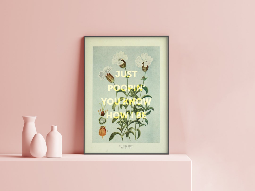 Michael Scott 'the Office' - Just Poopin - Quote Poster: Funny ...