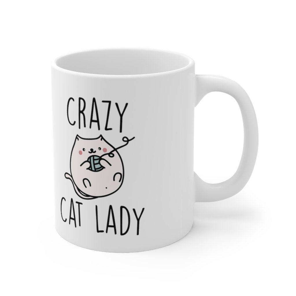 Crazy Cat Lady Ceramic Mug 11oz Cat Lover Gift for Her Funny Office Mug ...