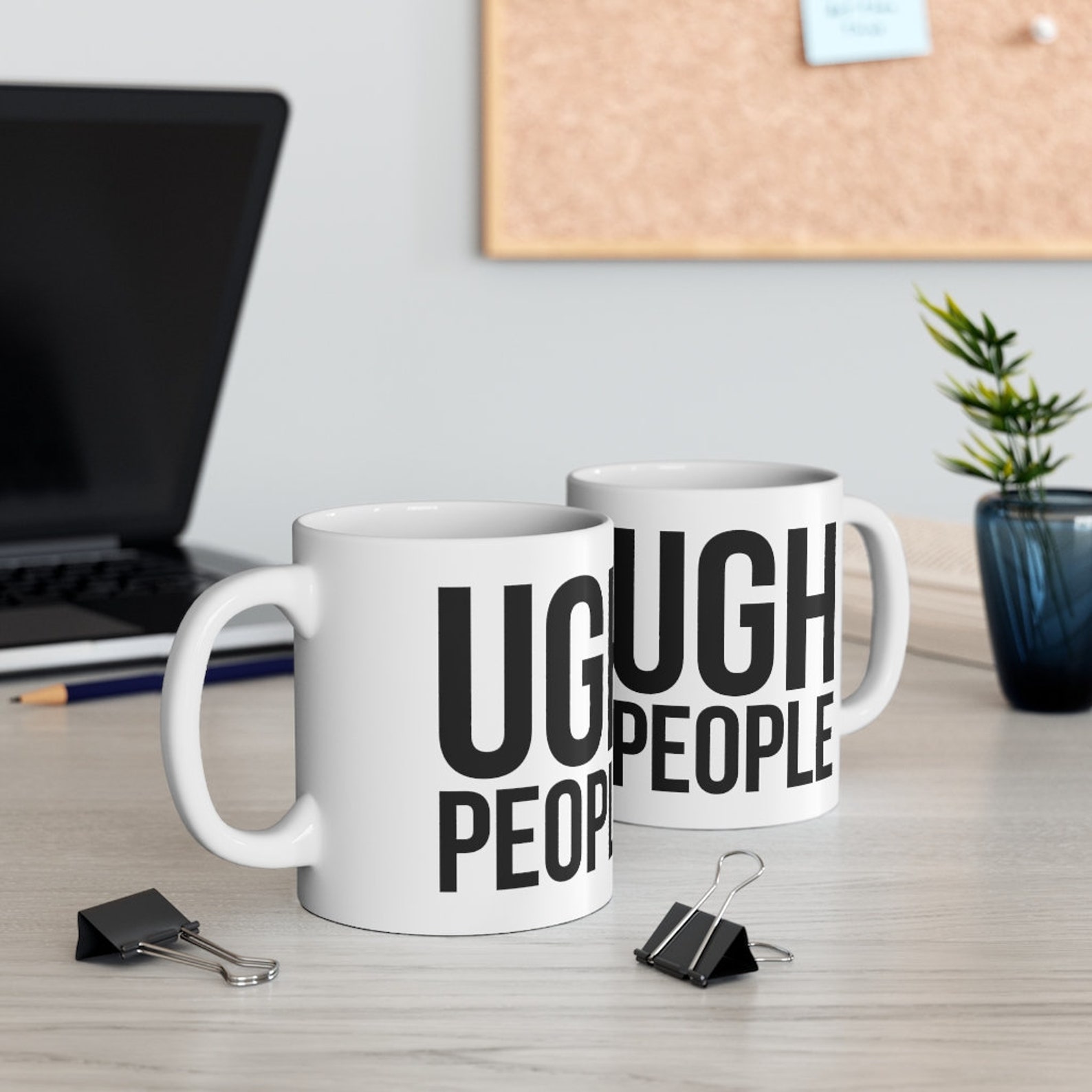 Ugh People Ceramic Mug 11oz Antisocial Introvert Funny Mug Funny Coffee ...