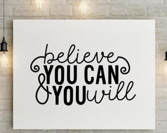 Believe You Can Svg - Etsy