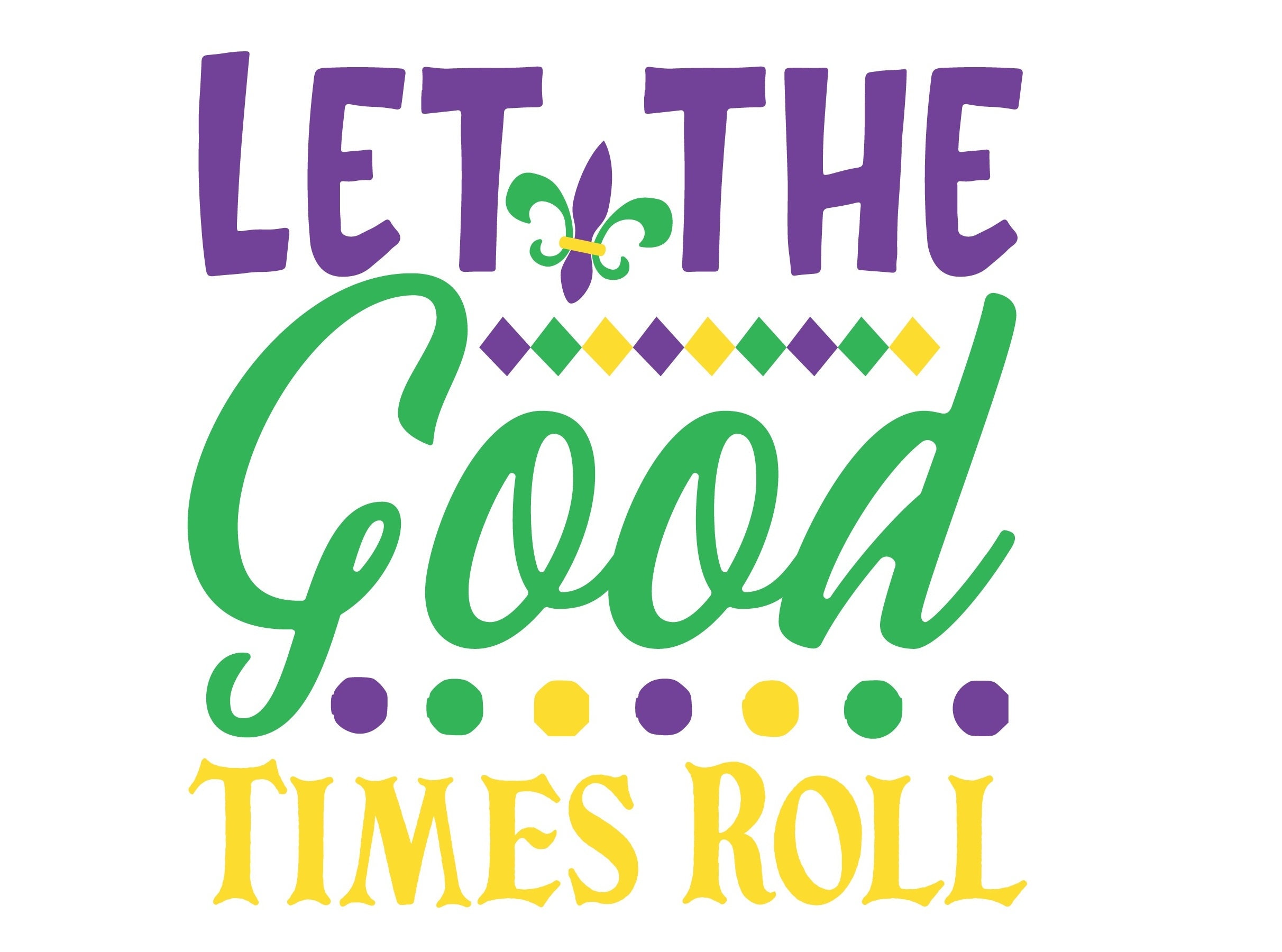 Let The Good Times Roll Svg Mardi Gras Mask Svg Mardi Gras Etsy