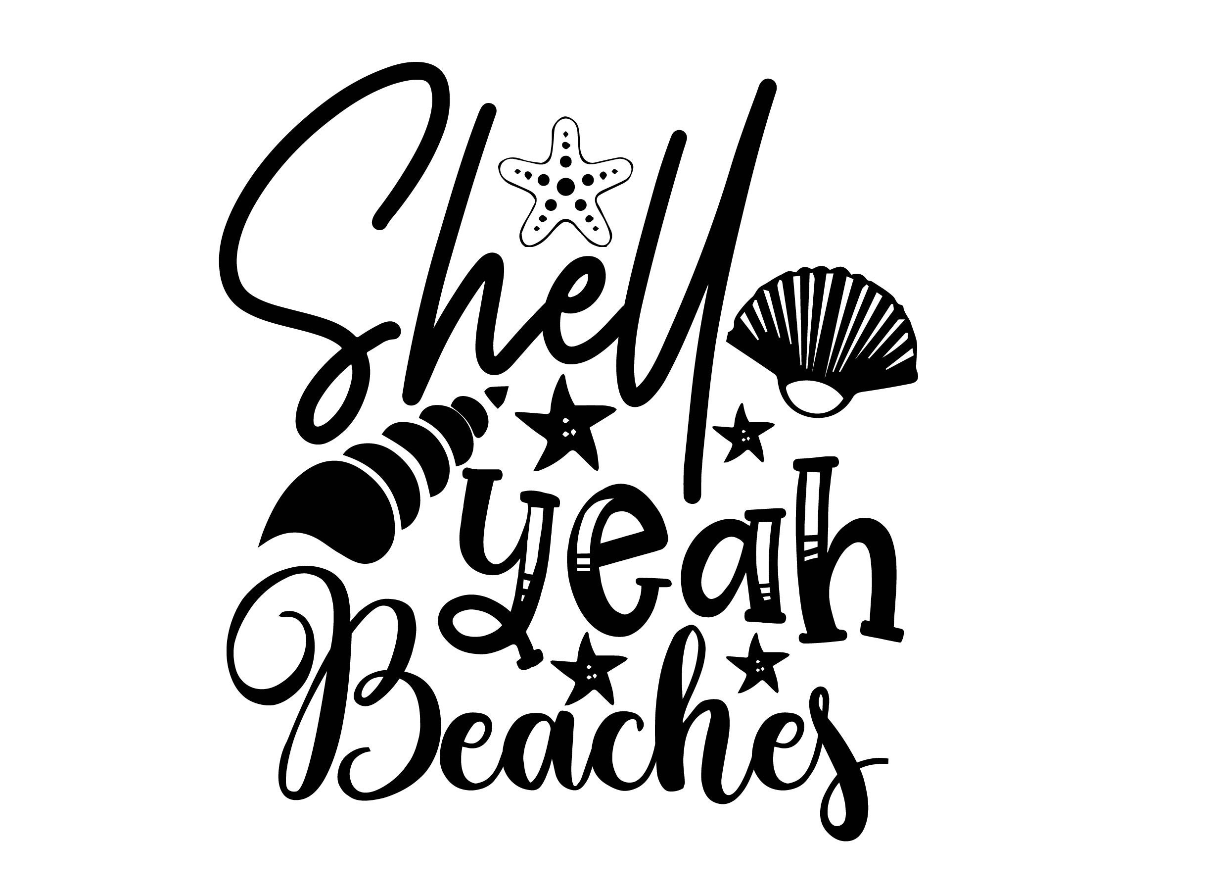 Shell Yeah Beaches SVG Shell Svg Beaches Svg Funny Summer - Etsy Canada