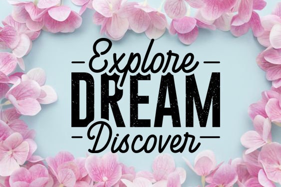 Explore Dream Discover Wallpaper