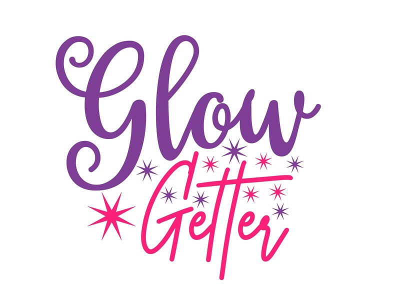 Glow Getter SVG Girly Svg Mama Bear Svg Mom Life Svgbeauty - Etsy