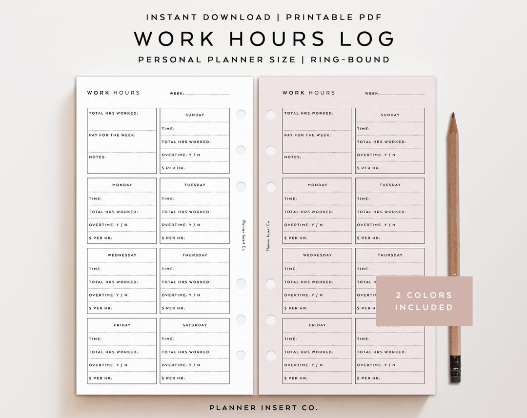 PERSONAL SIZE // Work Hours Log Planner Insert Printable, Weekly Work ...