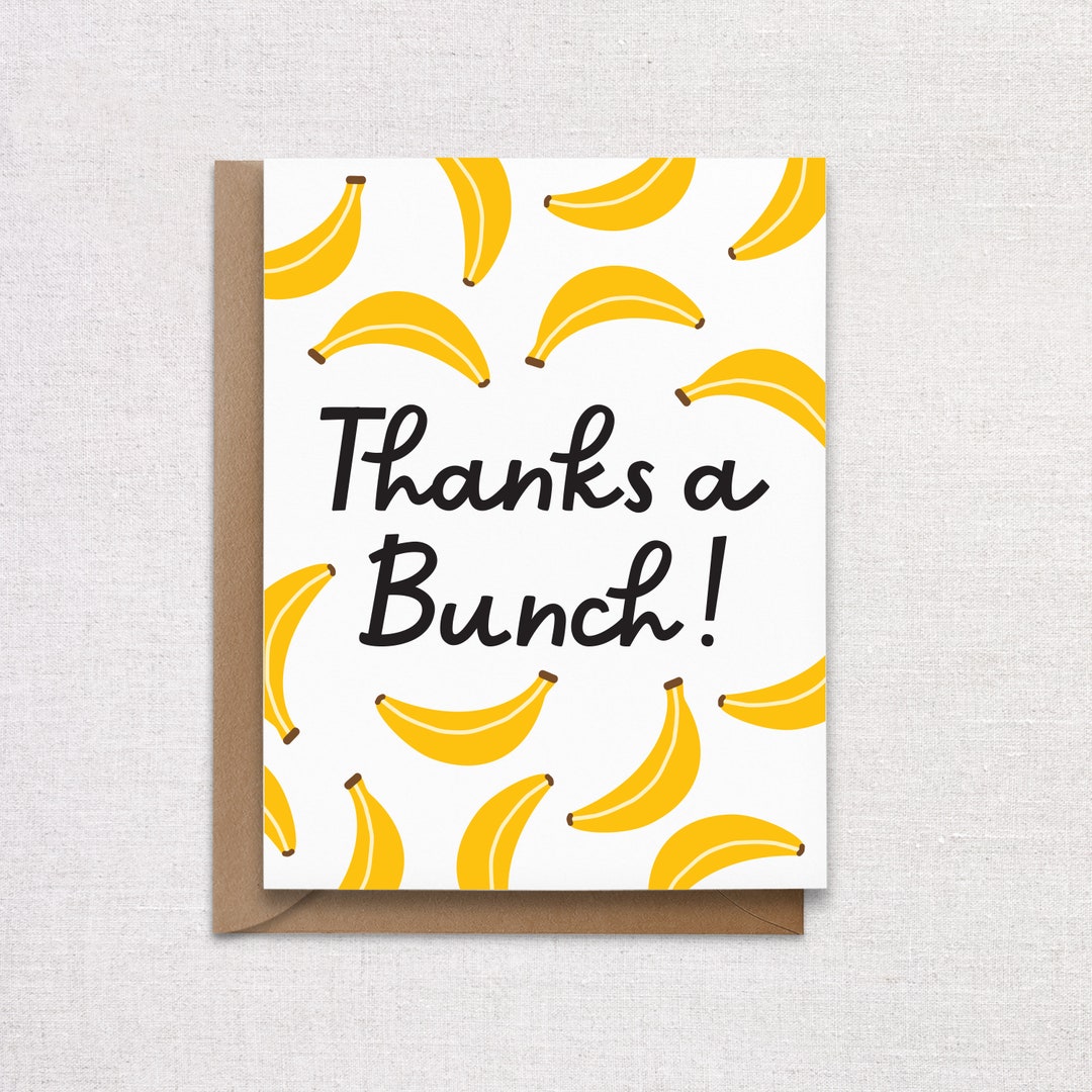 Thanks A Bunch Banana Card. Thank You Card - Etsy