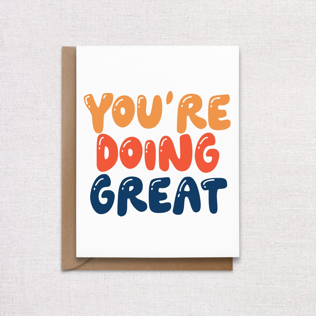 You're Doing Great Greeting Card - Etsy
