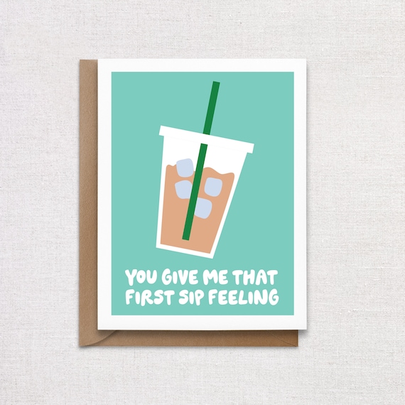 First Sip Feeling Iced Coffee Greeting Card - Etsy