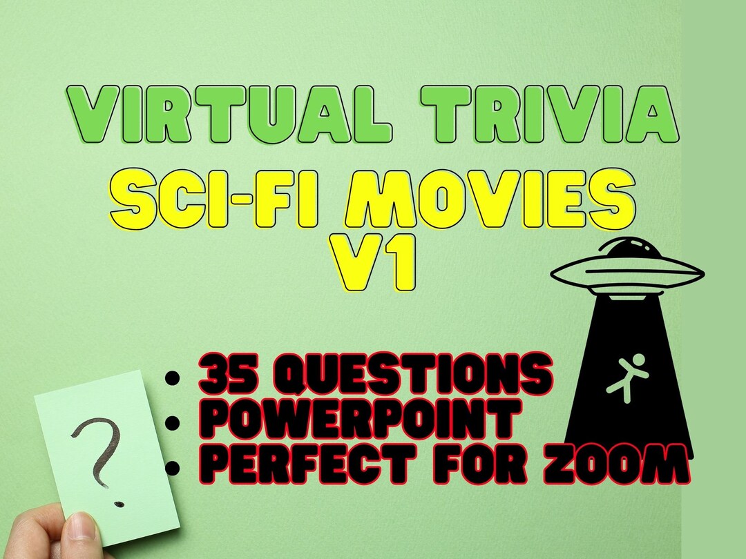 Sci-fi Movie Trivia V1 Zoom Powerpoint 35 Questions Virtual Trivia Play ...