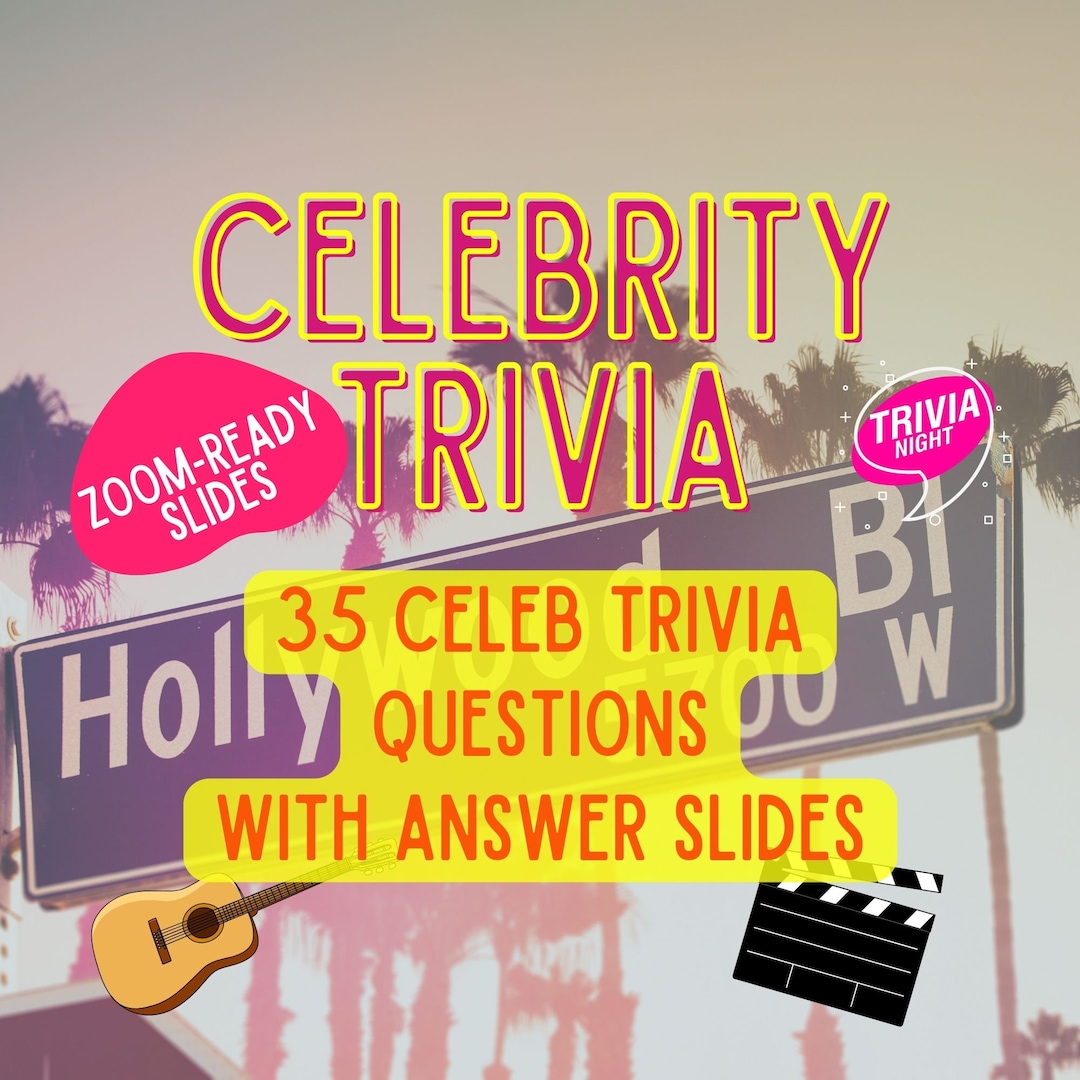 NEW Celebrity Trivia | 35 Questions + Answer Slides | Perfect for Zoom ...