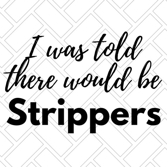 NEW Strippers SVG for Cricut Funny Bachelor Bachelorette | Etsy