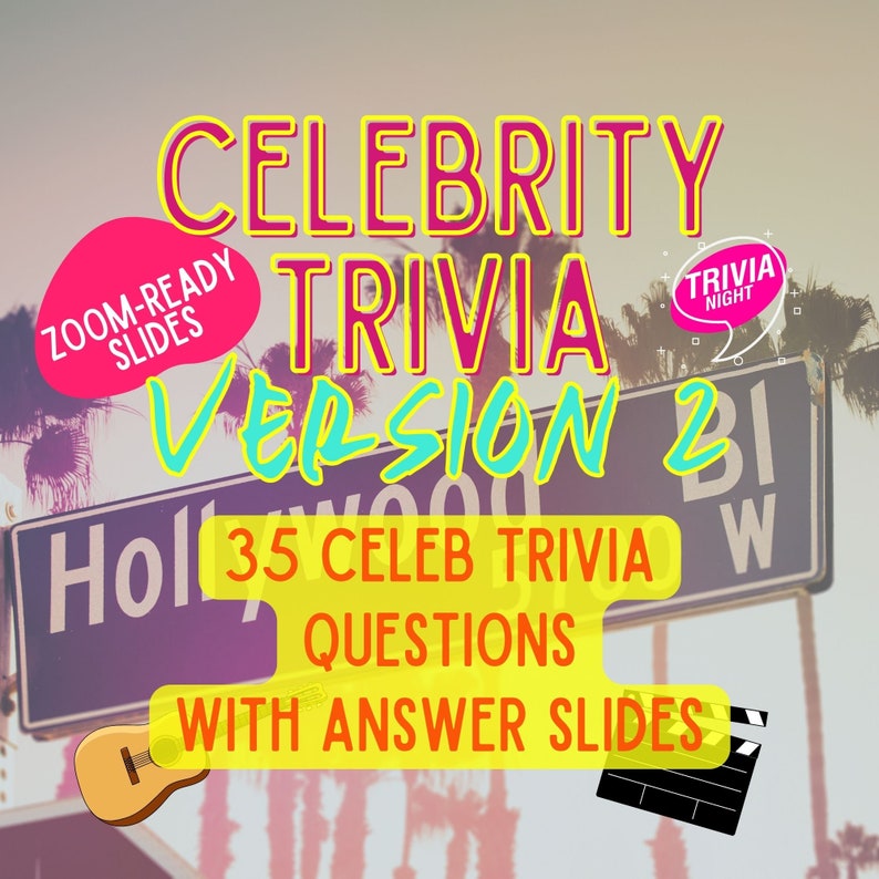 NEW Celebrity Trivia Version 2 | 35 Questions + Answer Slides | Perfect ...