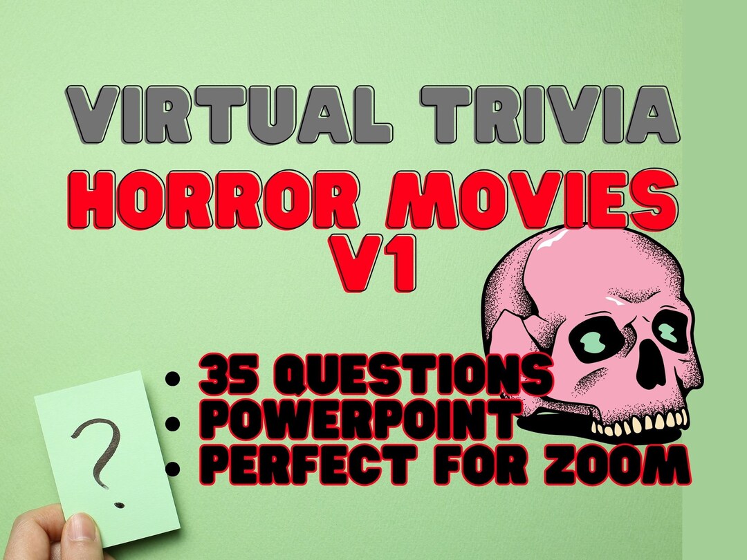 Horror Movie Trivia V1 Zoom Powerpoint 35 Questions Virtual Trivia ...