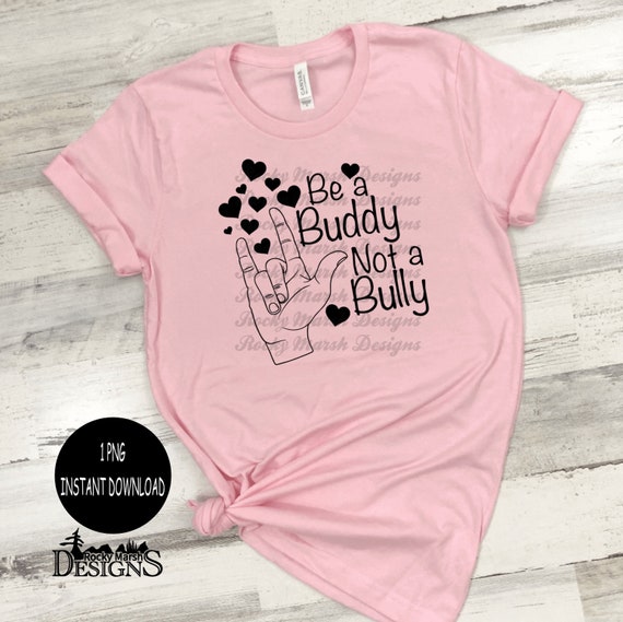 Pink Shirt Day Pink Shirt Day Png Anti-bully Day Be a Buddy | Etsy