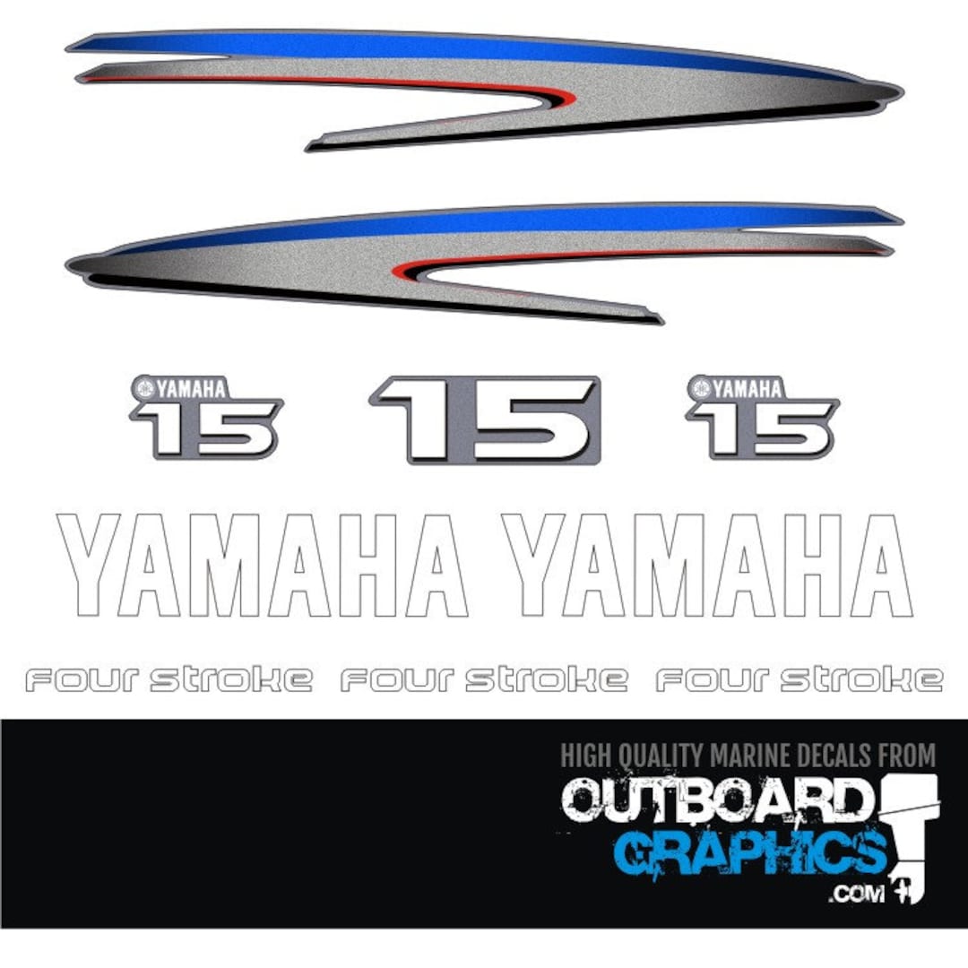 Yamaha 15hp Four Stroke Outboard Engine Decals/sticker Kit + FREE ...
