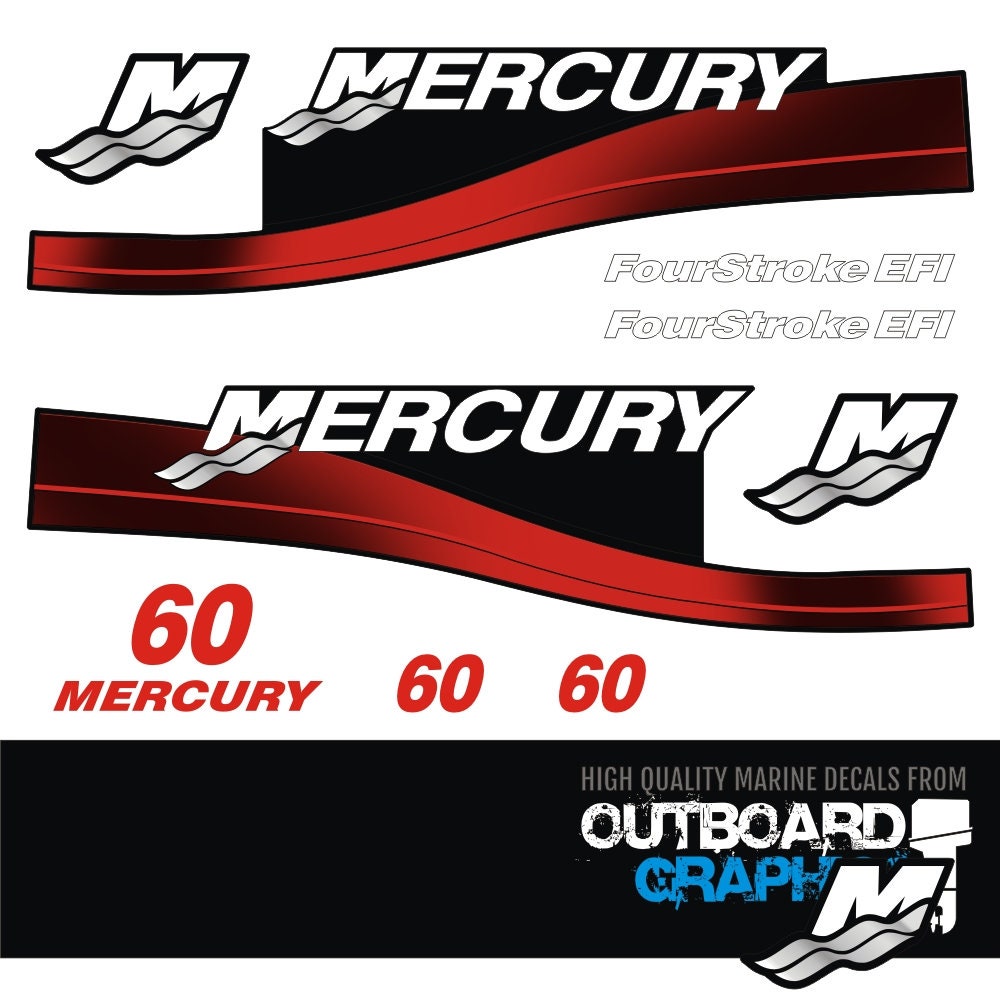 Mercury 60hp Four Stroke EFI Outboard Decals/sticker Kit + FREE ...