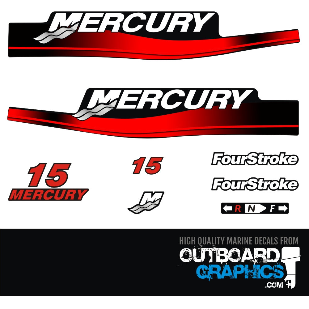Mercury 15hp Four Stroke Outboard Decals/sticker Kit + FREE SQUEEGEE ...