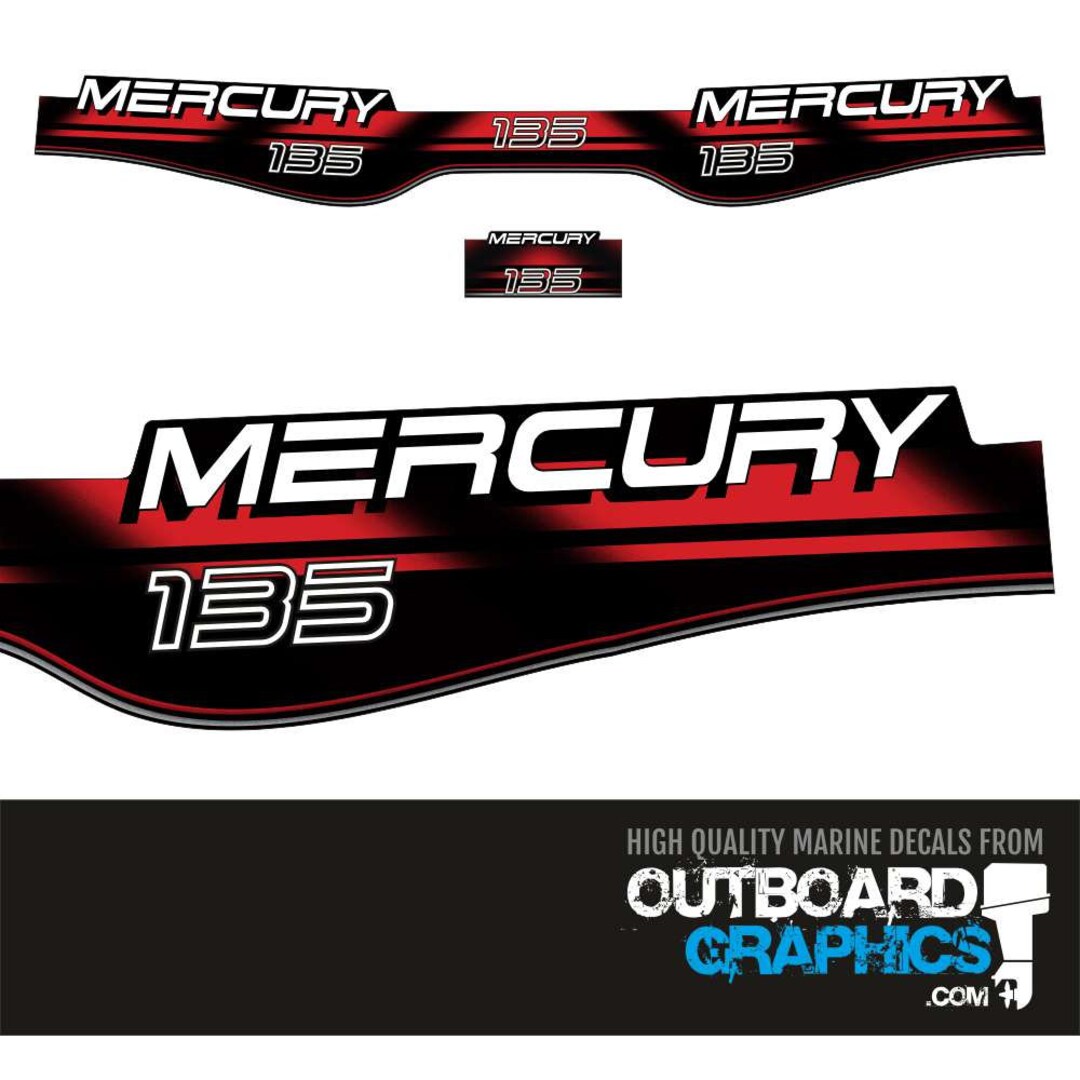 Mercury 135hp Two Stroke Outboard Decals/sticker Kit + FREE SQUEEGEE ...