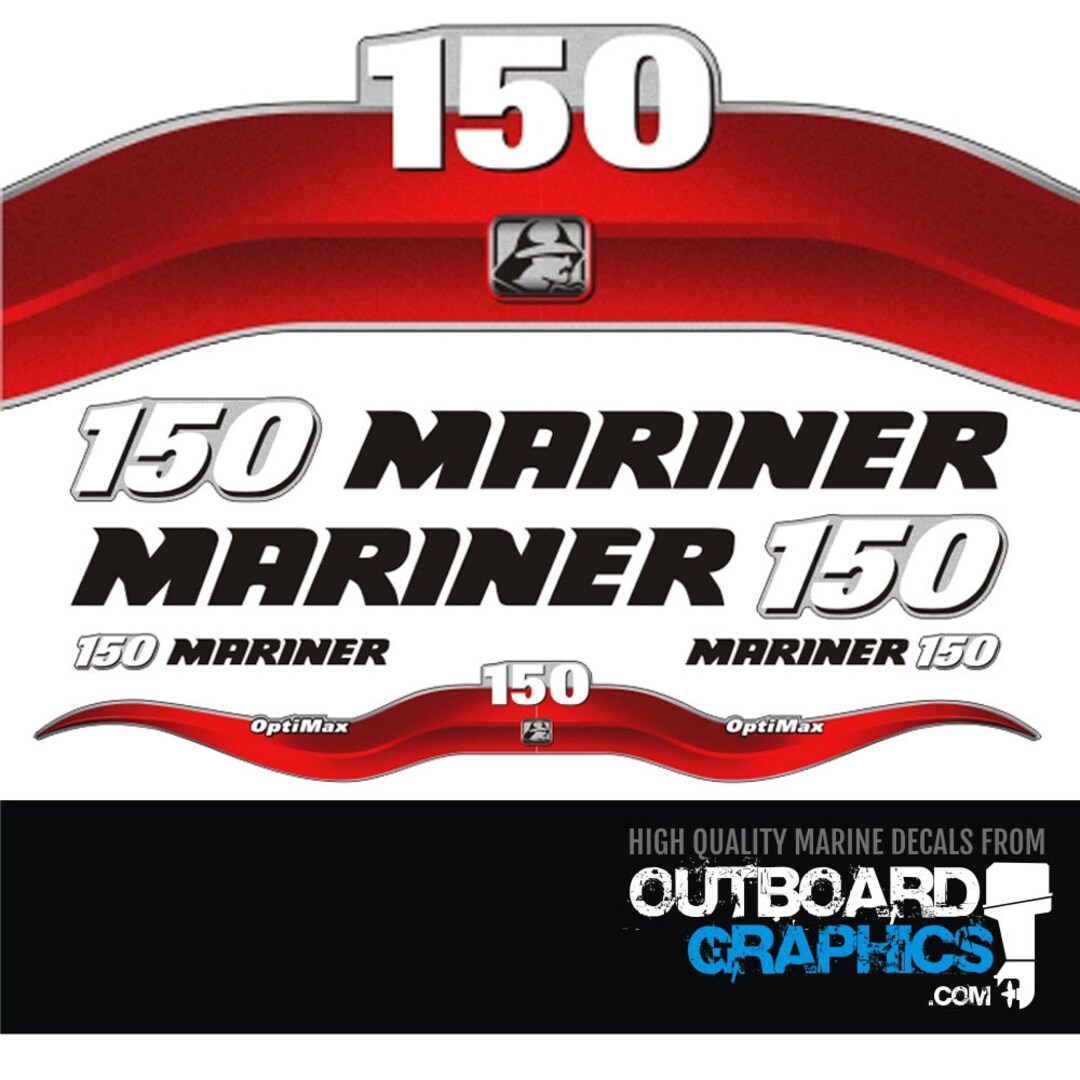 Mariner 150hp Optimax Outboard Decals/sticker Kit + FREE SQUEEGEE - All ...
