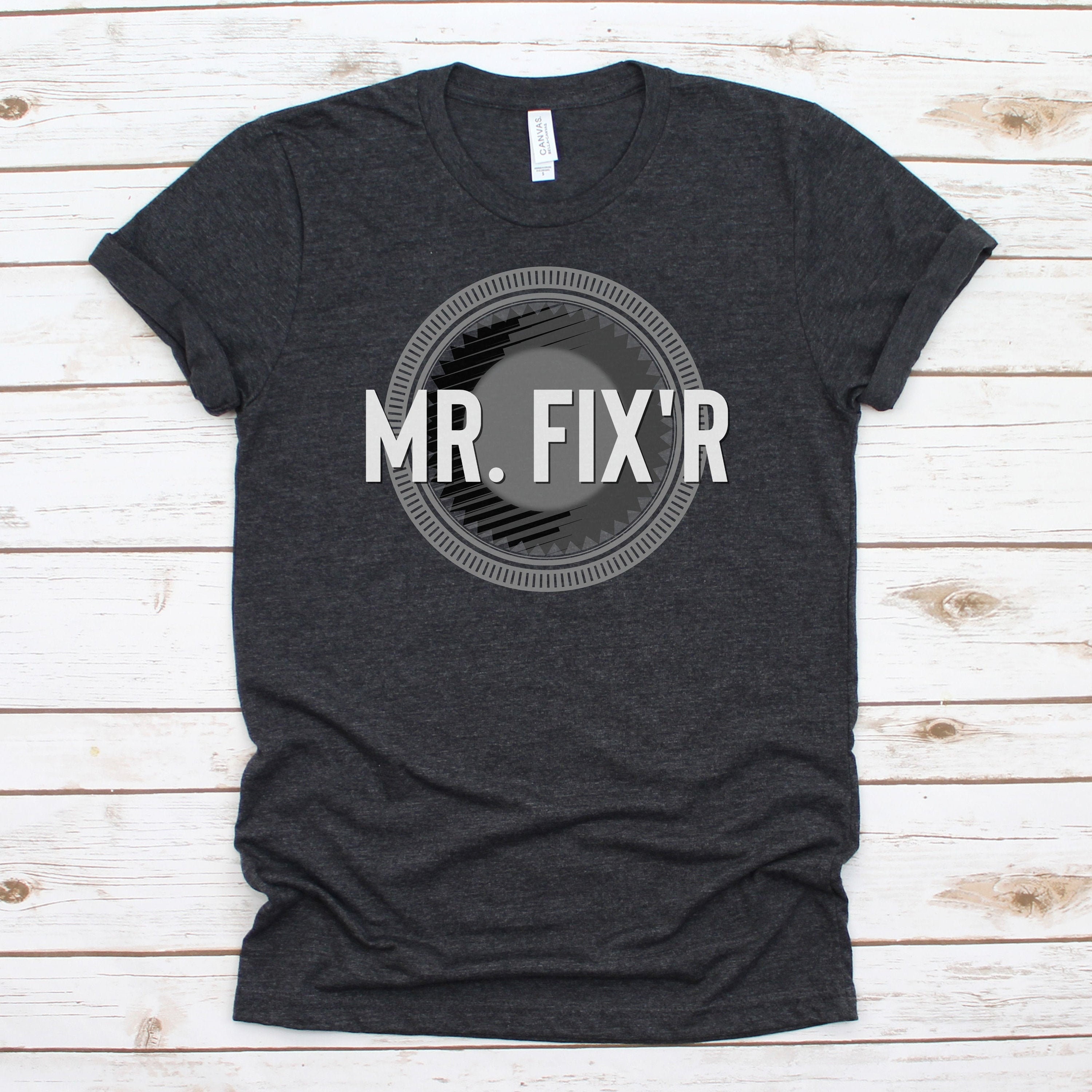 Mr. Fix'r Tee, Mens Graphic Shirt, Handyman Tee, Dad Shirt, Fathers Day ...