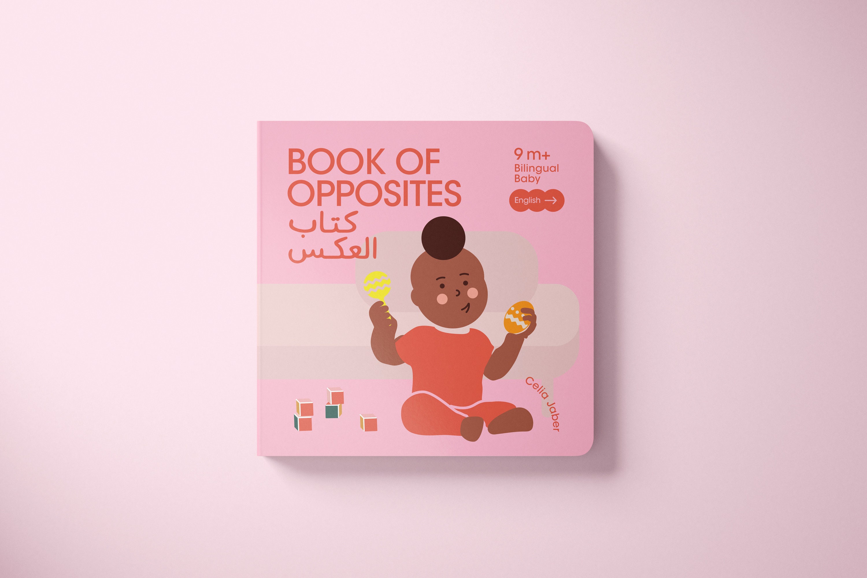 Book of Opposites, the Bilingual Way! English & Arabic Board Book, Ages ...