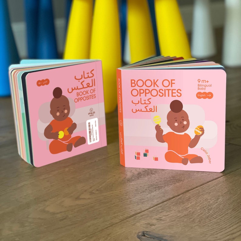 Book of Opposites, the Bilingual Way! English & Arabic Board Book, Ages ...