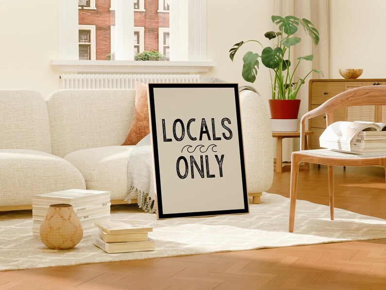 Locals Only Print, Locals Sign, Beach Prints, Beach Wall Art, Neutral ...