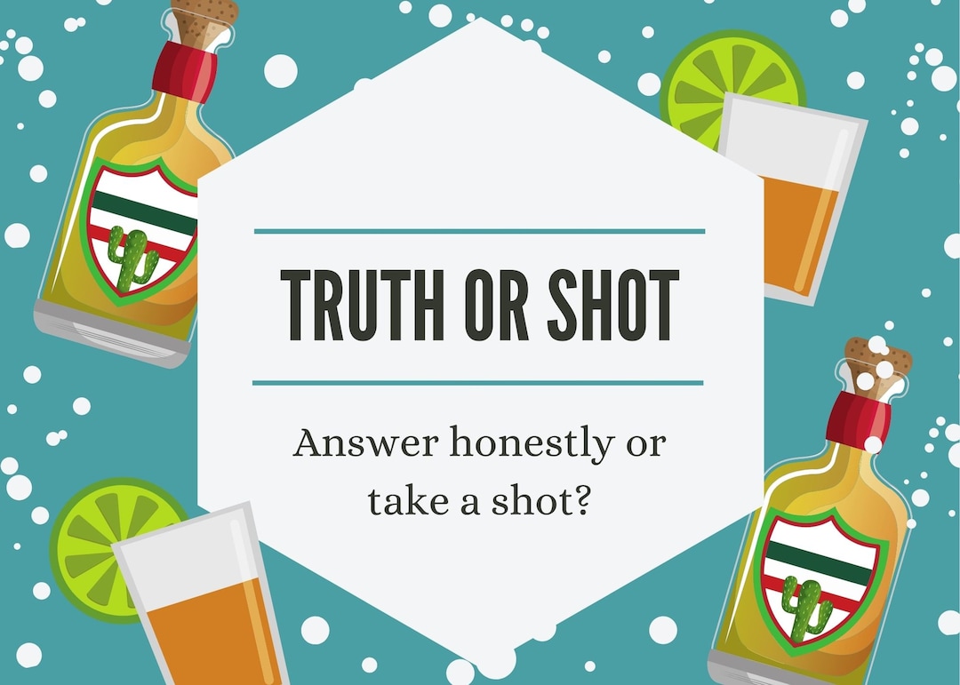 Truth or Shot Card Game: Adult Drinking Game (digital Download) - Etsy