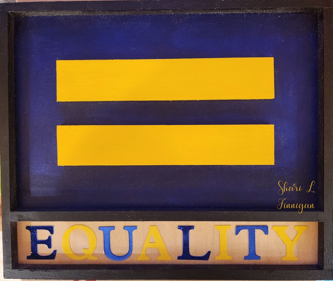 Equality Handmade Wood Sign, HRC, LGBTQ+ - Etsy