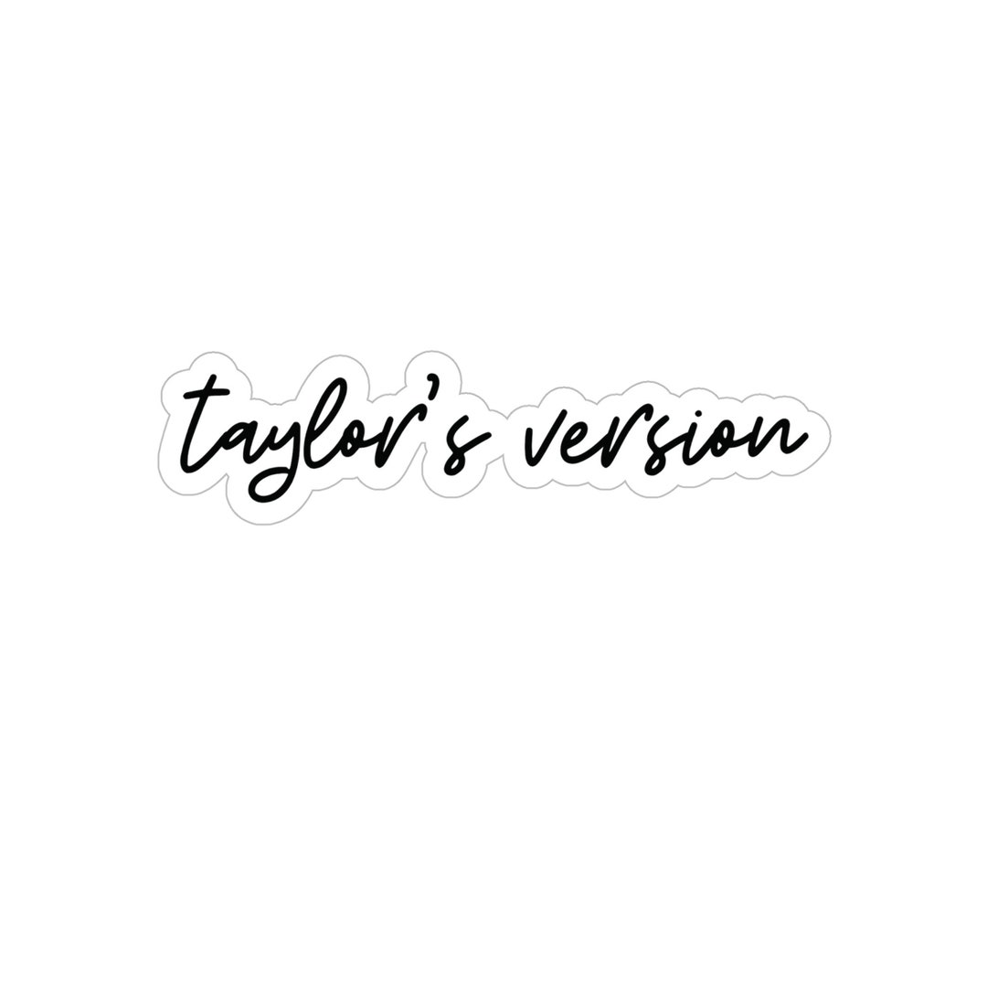 Taylor's Version Transparent Outdoor Sticker, Multiple Sizes - Etsy