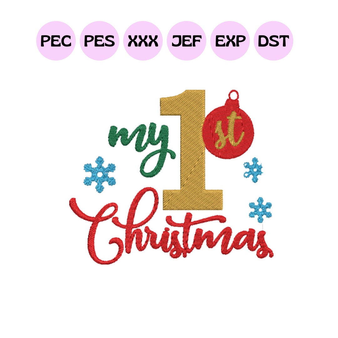 My 1st Christmas Embroidery Design Baby First Christmas Digital ...