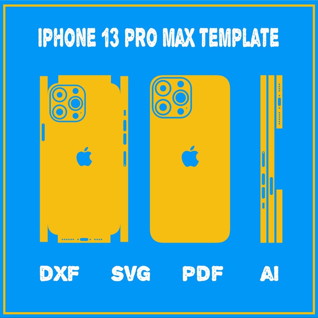 Apple iPhone 13 Pro Max - Full Wrap Skin Cutting Template Dxf, SVG, EPS ...