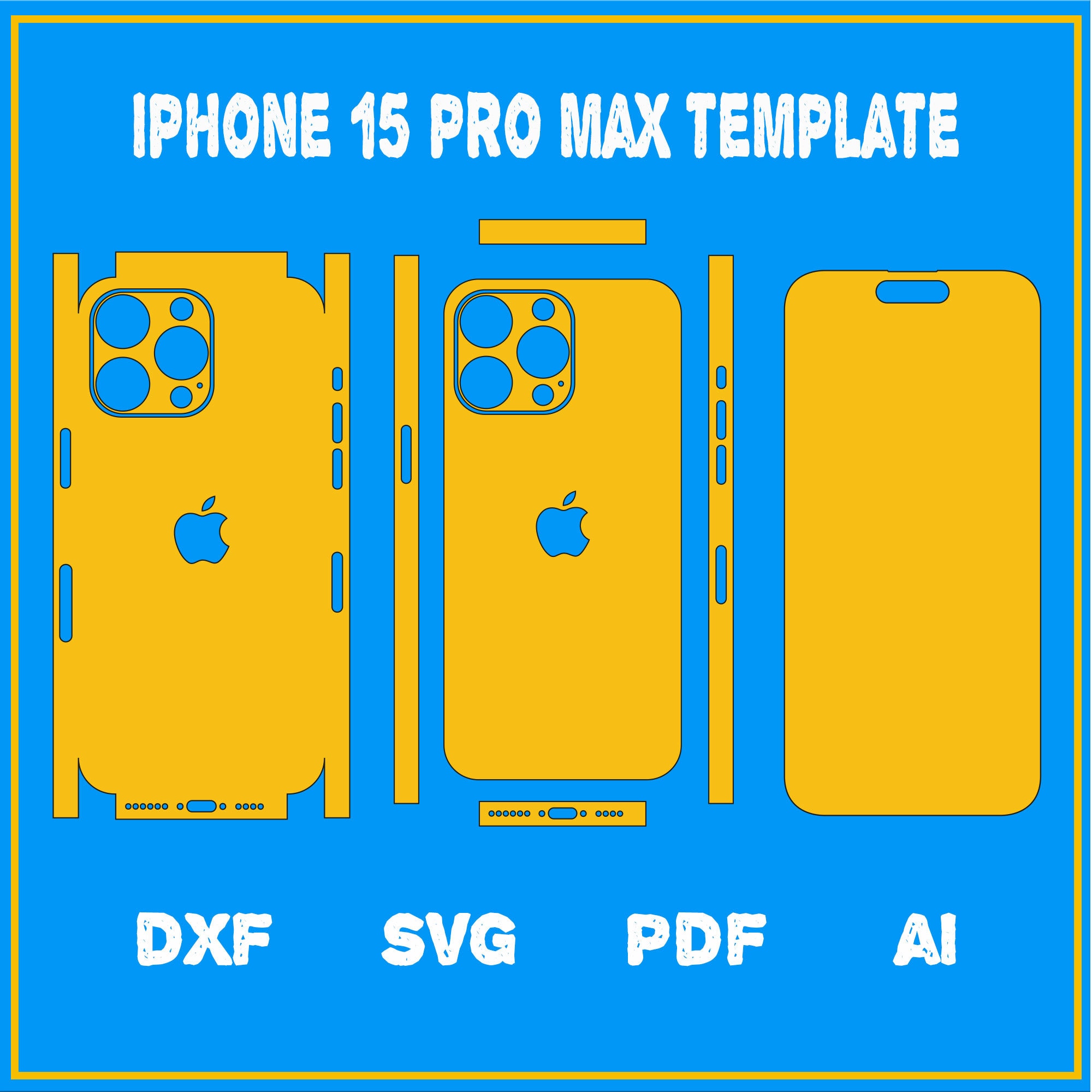 Apple iPhone 15 Pro Max - Full Wrap Skin Cutting Template Dxf, SVG, EPS ...