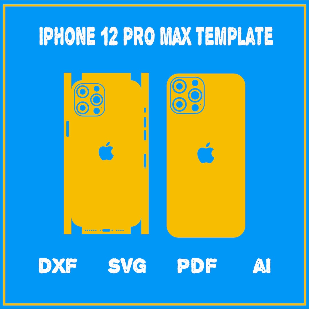 IPhone 12 Pro Max Full Wrap Skin Cutting Template Dxf, SVG, EPS, Aİ ...