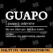 Guapo Svg, Spanish Svg File, Cut File for Silhouette, Funny SVG ...