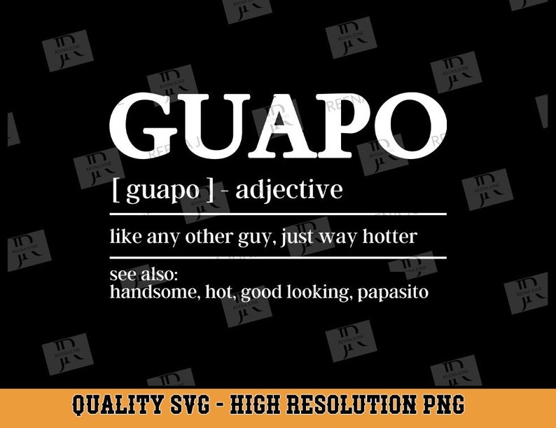 Guapo Svg, Spanish Svg File, Cut File for Silhouette, Funny SVG ...
