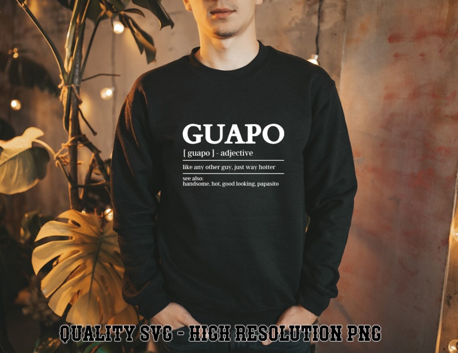 Guapo Svg, Spanish Svg File, Cut File for Silhouette, Funny SVG ...