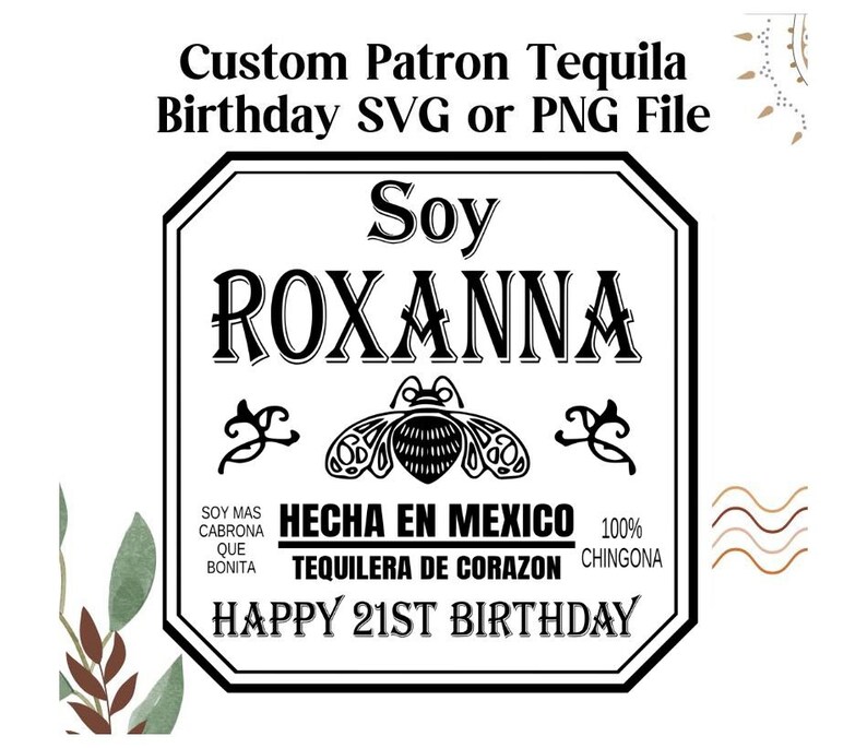 Custom Patron SVG, Digital Download, Personalized Patron Png, Tequila ...
