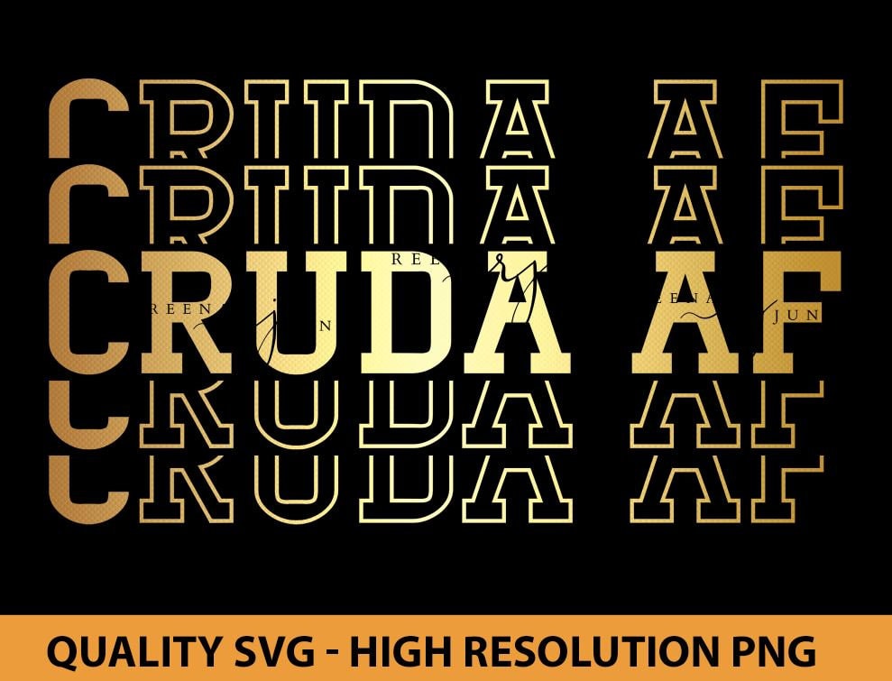 Cruda AF Svg, Spanish Shirt Svg, Spanish Shirt Design, Cut File for ...