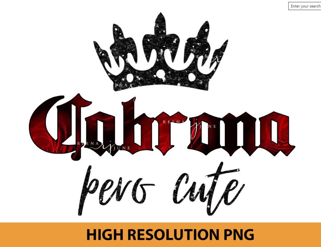 Cabrona Pero Cute Sublimation File, Spanish Png, Spanish Shirt Design ...