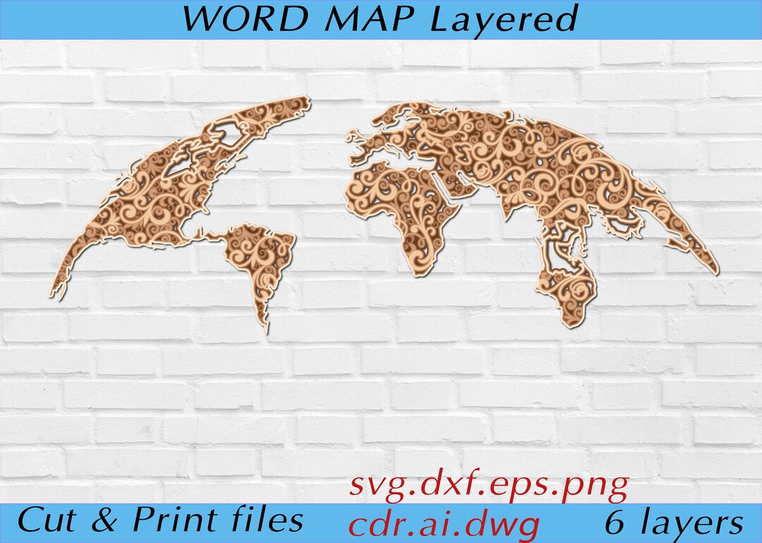 WORLD MAP Layered Laser Cut Files|svg,dxf,eps,png| Wall Art| Ideas for ...