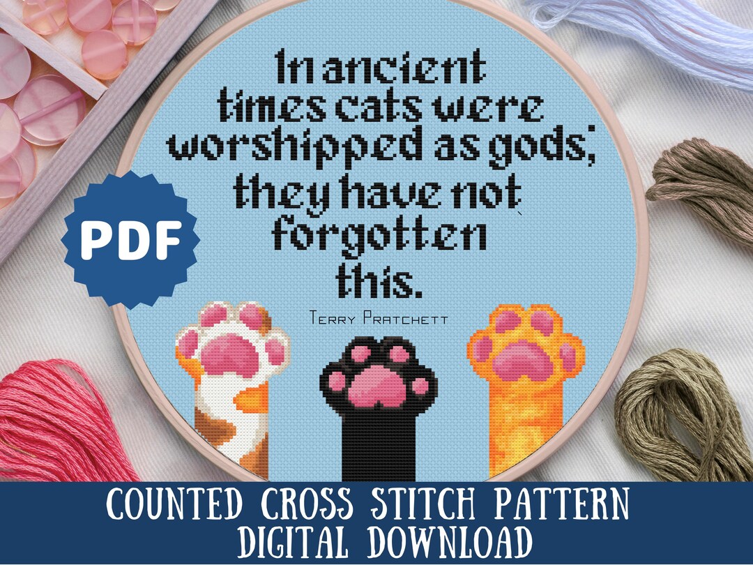 Terry Pratchett Quote Cat Paw Counted Cross Stitch Pattern | Funny Cat ...