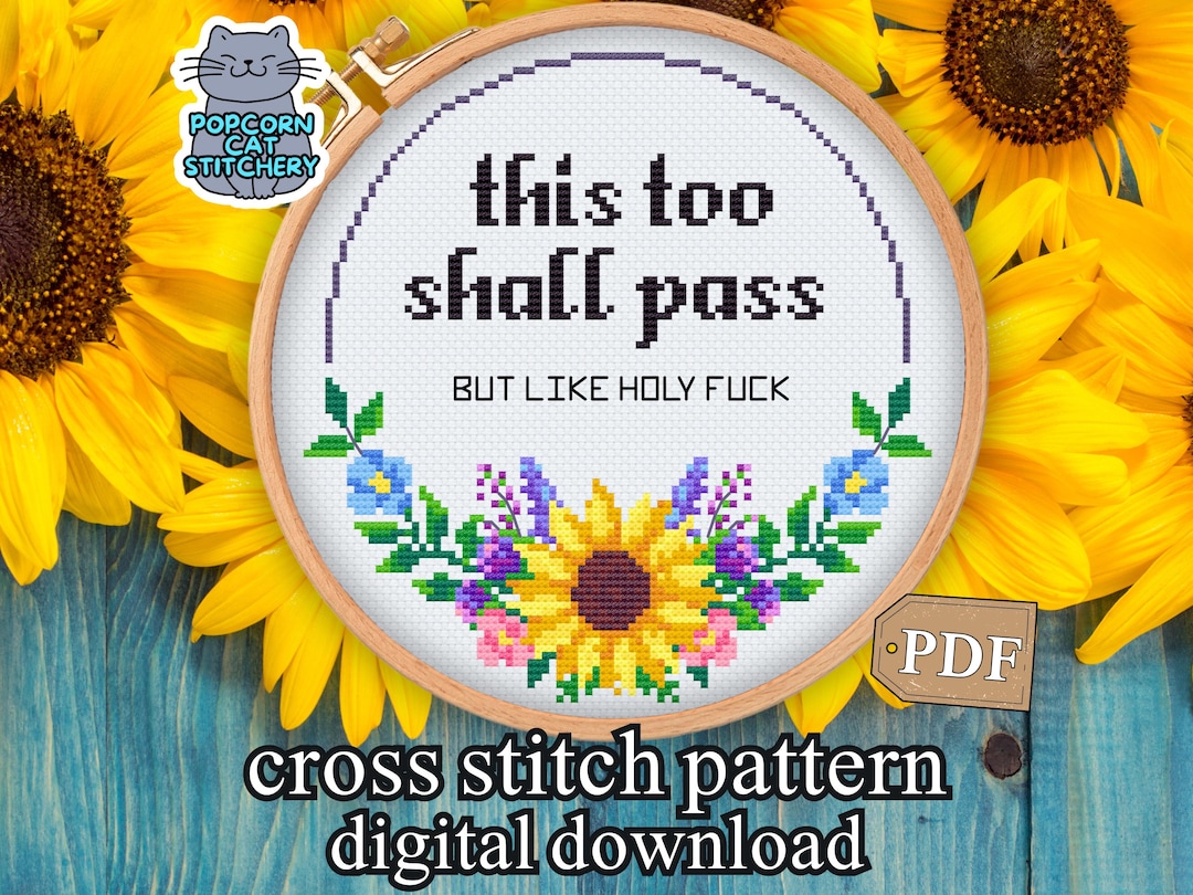 Buy This Too Shall Pass Snarky Cross Stitch Pattern PDF – Funny Mental ...